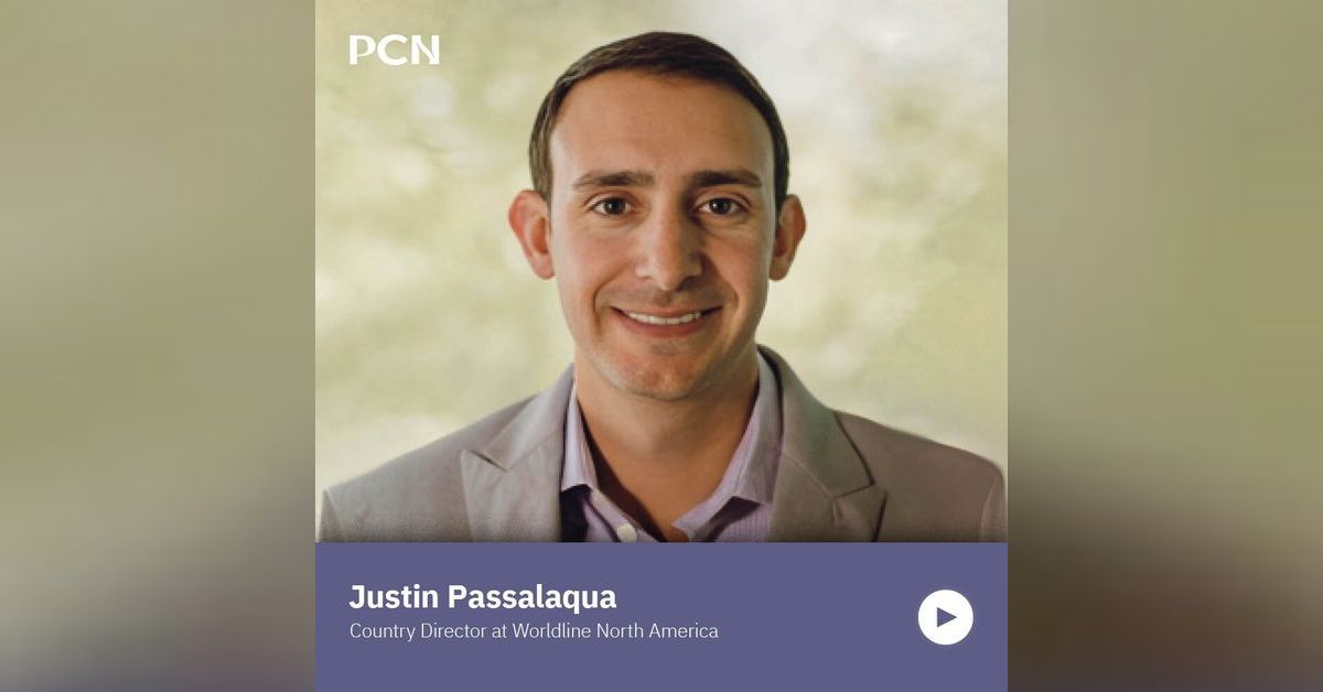 Justin Passalaqua, Country Director of Worldline North America, on the ...