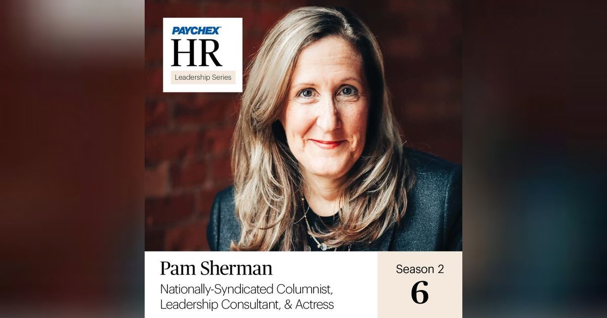 Igniting a Passion for Your Mission with Pam Sherman | Paychex PULSE ...