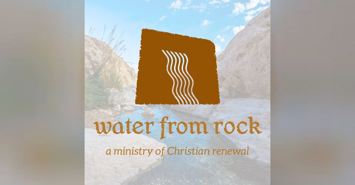 Life Wisdom from Proverbs, Ep. 2—The Life Long Quest for Wisdom | The Water from Rock Podcast