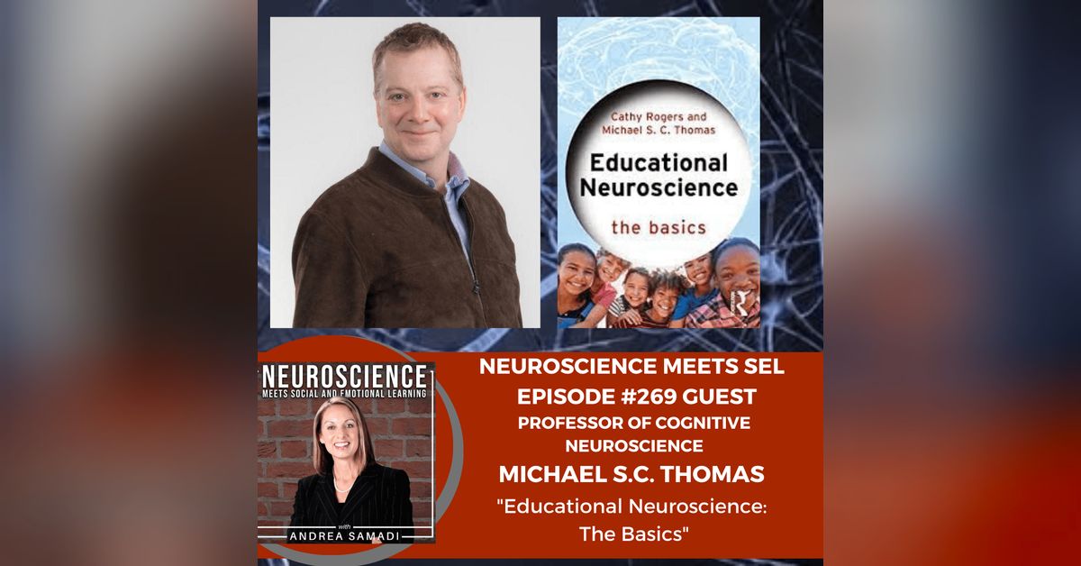Professor of Cognitive Neuroscience Michael S.C. Thomas on ”Educational ...