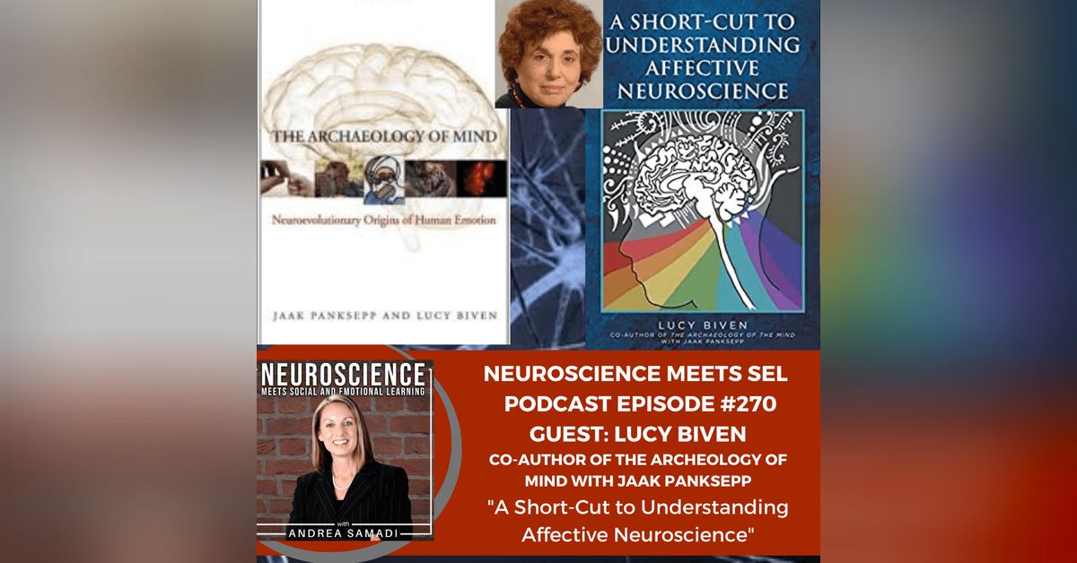 Lucy Biven, Co-author of The Archeology of Mind with Jaak Panksepp on ...