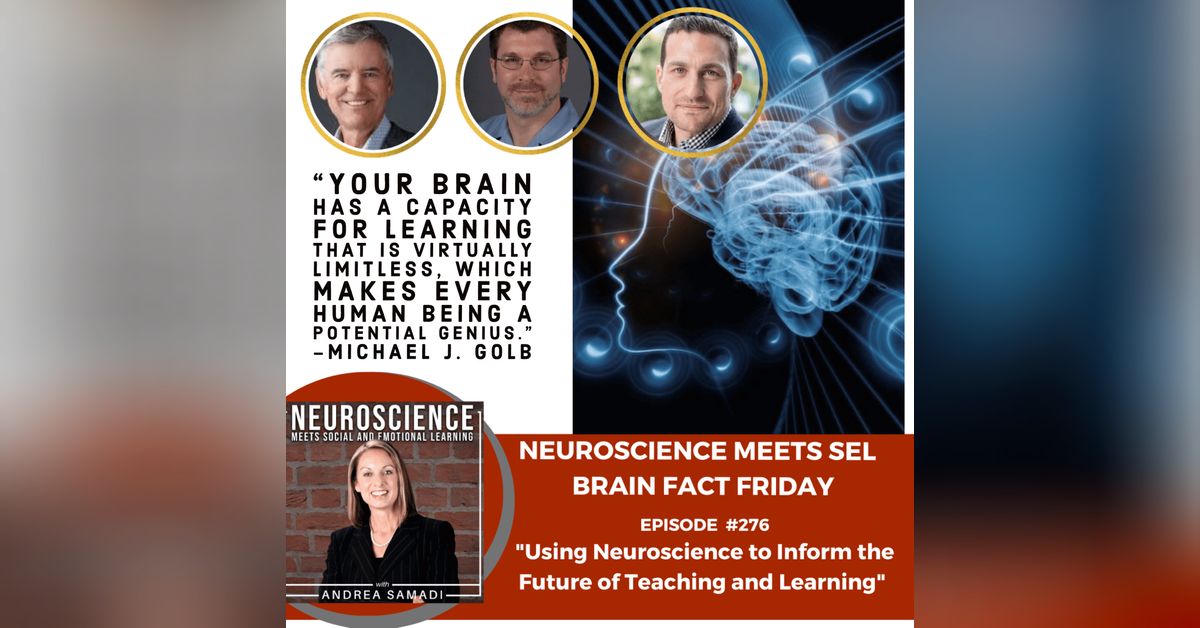 Brain Fact Friday ”Using Neuroscience to Inform the Future of Teaching ...