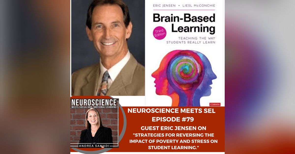Brain-Based Learning Author Eric Jensen on "Strategies for Reversing ...