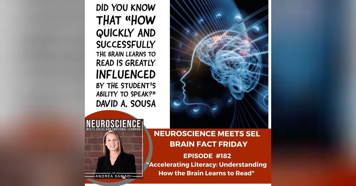 Brain Fact Friday on ”Accelerating Literacy: Understanding How the ...