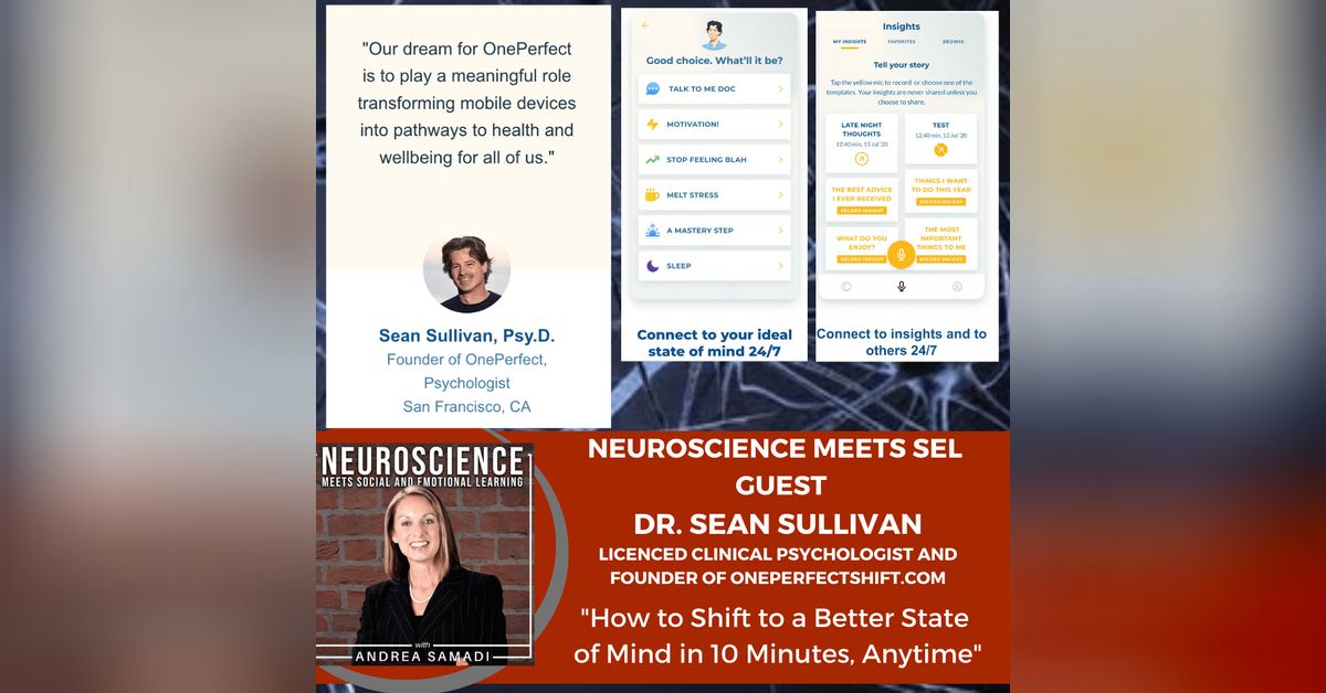 Psychologist Dr. Sean Sullivan, and Founder of OnePerfectShift.com on ”How to Shift to a Better ...