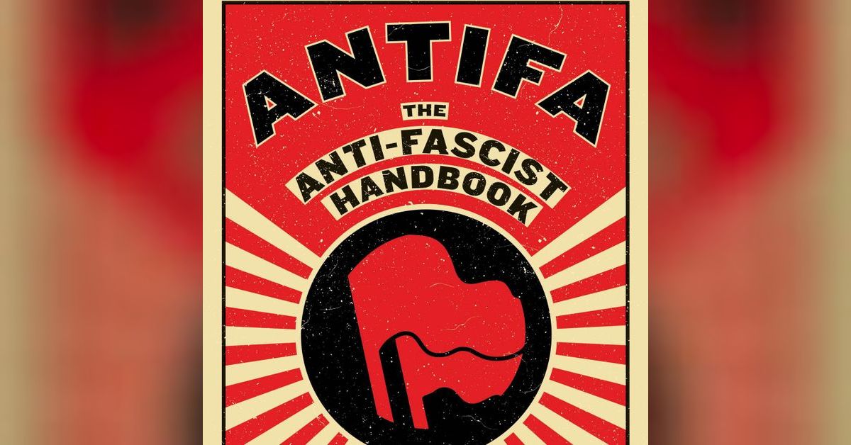 Antifa: The Anti-Fascist Handbook (Mark Bray) | The Worthy House ...