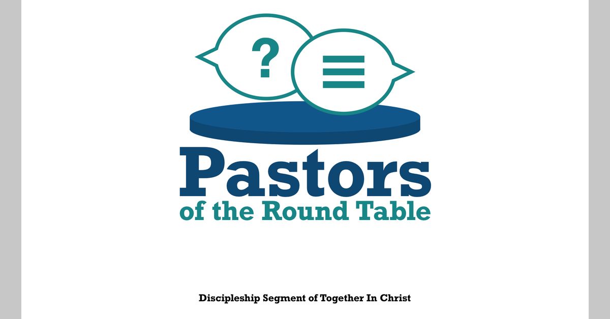 Pastors of the Round Table - Episode 12 - How to Listen to Preaching ...
