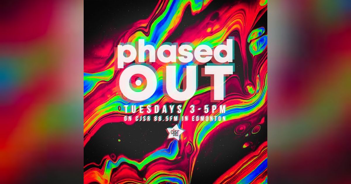 Phased Out - Ep.123 | PHASED OUT