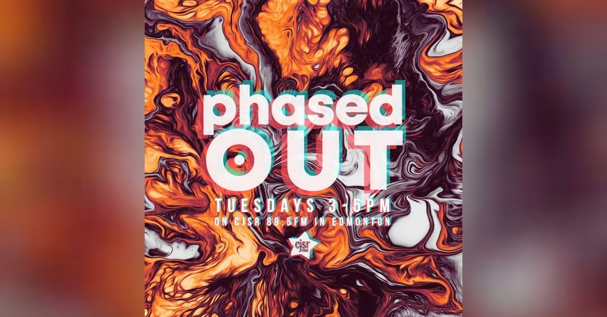 Phased Out - Ep.153 | PHASED OUT