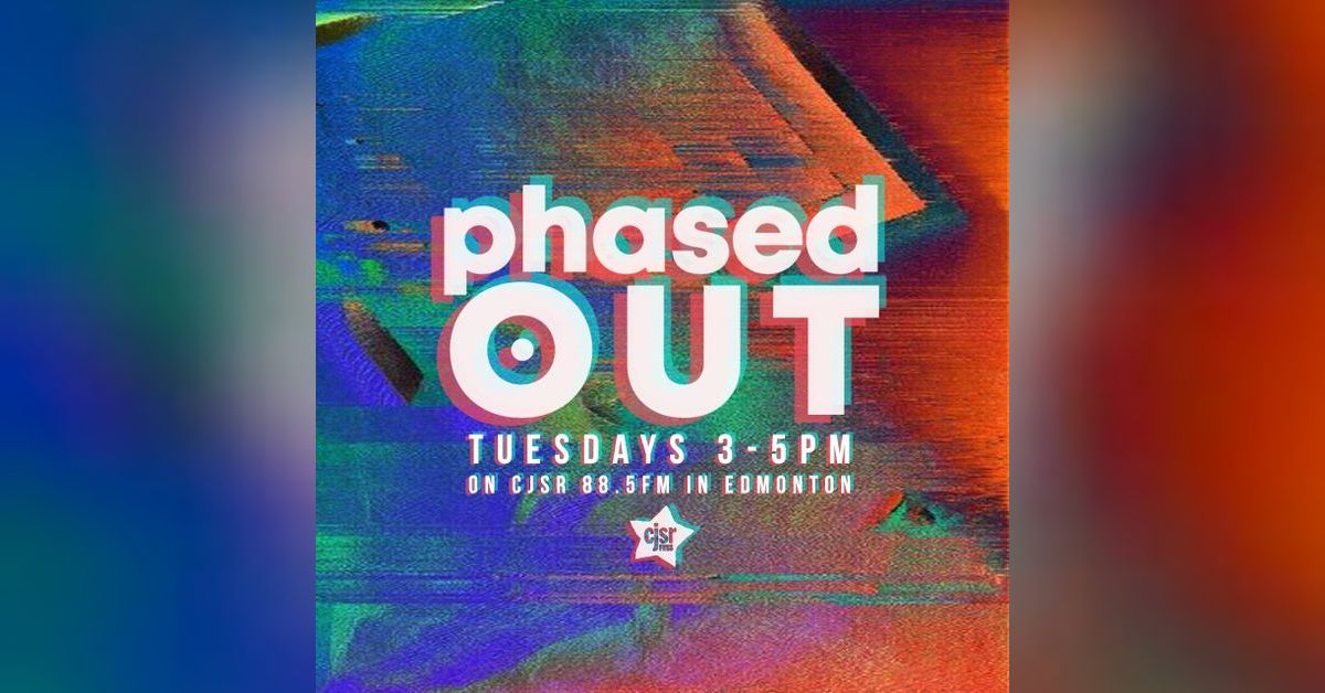 Phased Out - Ep.180 | PHASED OUT