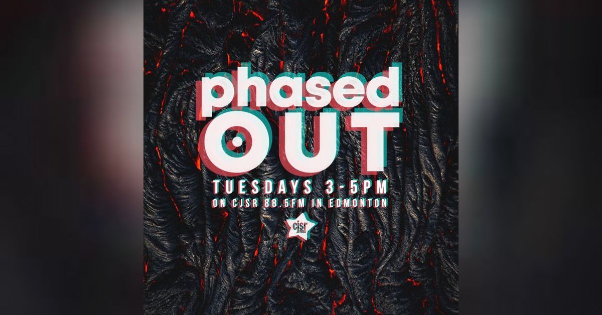 Phased Out -Ep.219 | PHASED OUT