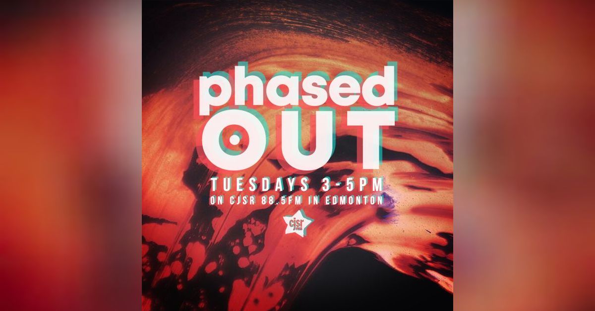 Phased Out - Ep.240 | PHASED OUT