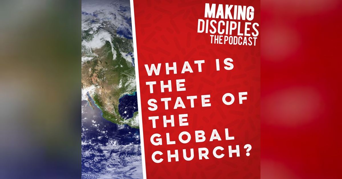 95. What Is The State Of The Global Church With Emma Worrall from Open ...