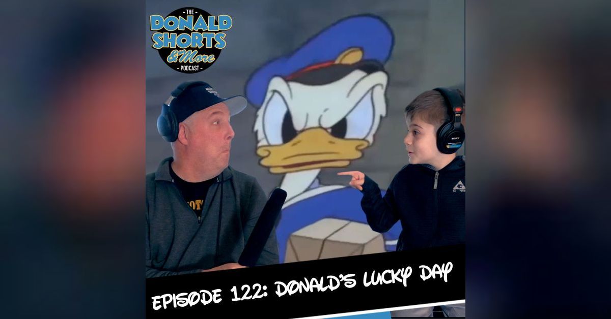 April 1st: The DONALD Shorts And More Podcast - Donald’s Lucky Day ...