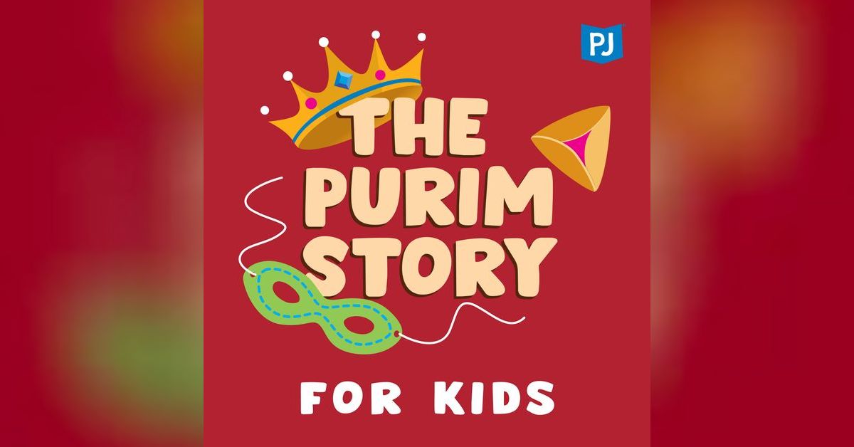 012: The Purim Story (For Kids) | PJ Library Presents: Have I Got A ...