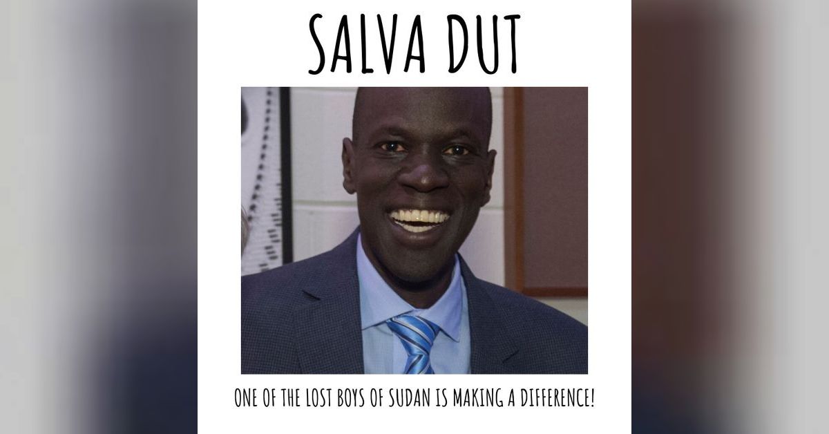 Salva Dut, one of the Lost Boys of Sudan is making a difference ...