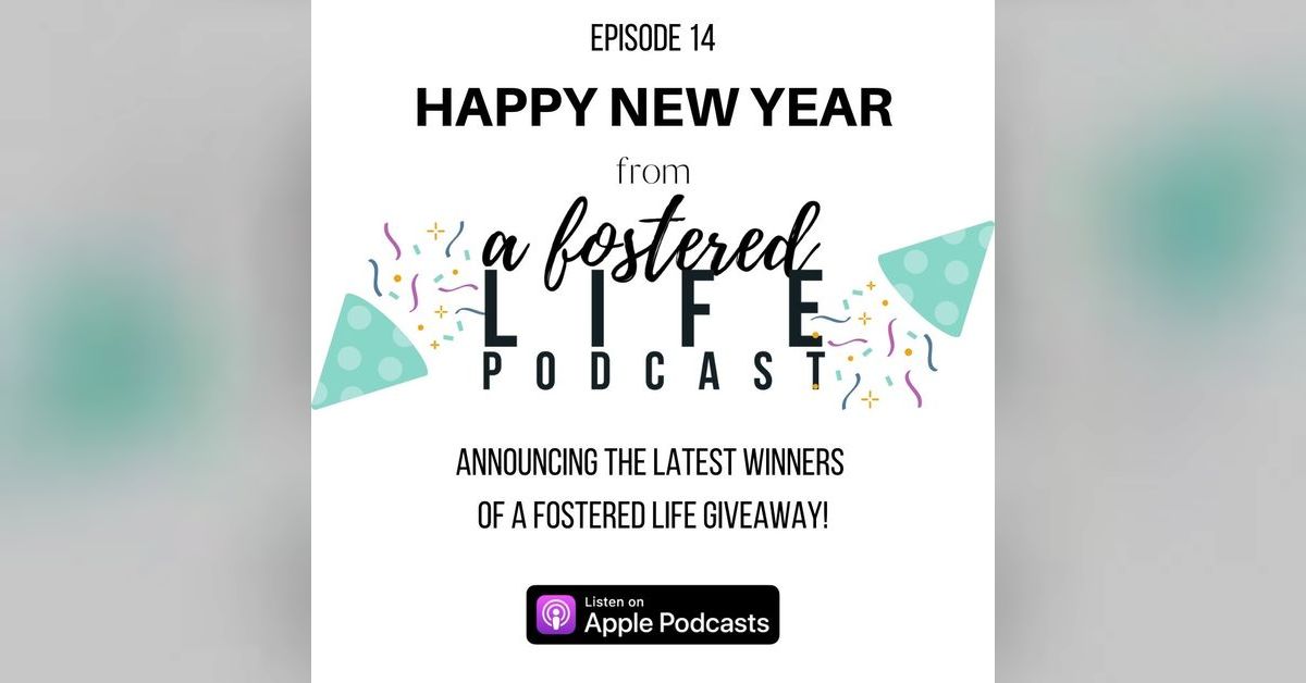 Happy New Year! Announcing This Month's Giveaway Winners! | A Fostered ...