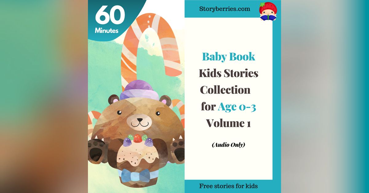 Baby Books Collection | Age 0-3 | Volume 1 | 60 minutes | Storyberries ...