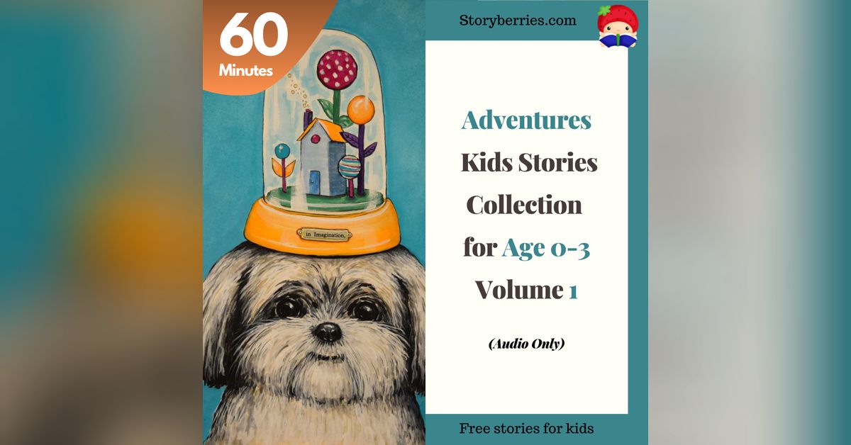 Young Adventures Collection | Age 0-3 | Volume 1 | 60 minute ...