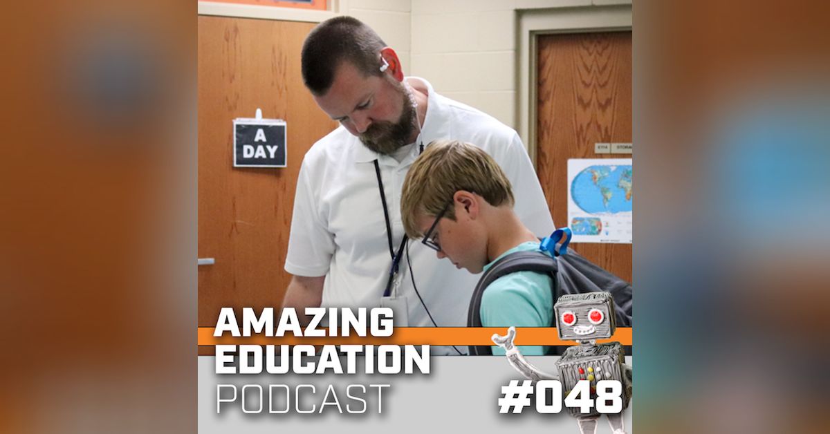 #048 with Boston Freilinger, Ames Middle School Principal | Amazing ...