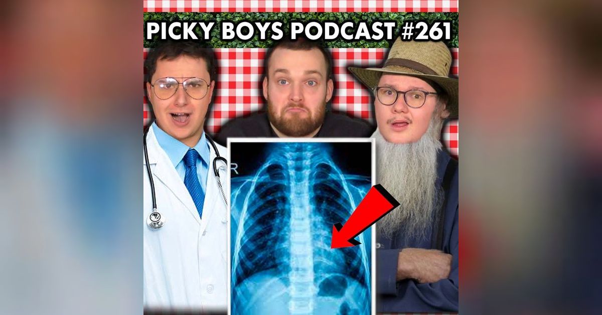 Amish Men Have 1 Less Rib?!? - Picky Boys Podcast #261 | Picky Boys Podcast
