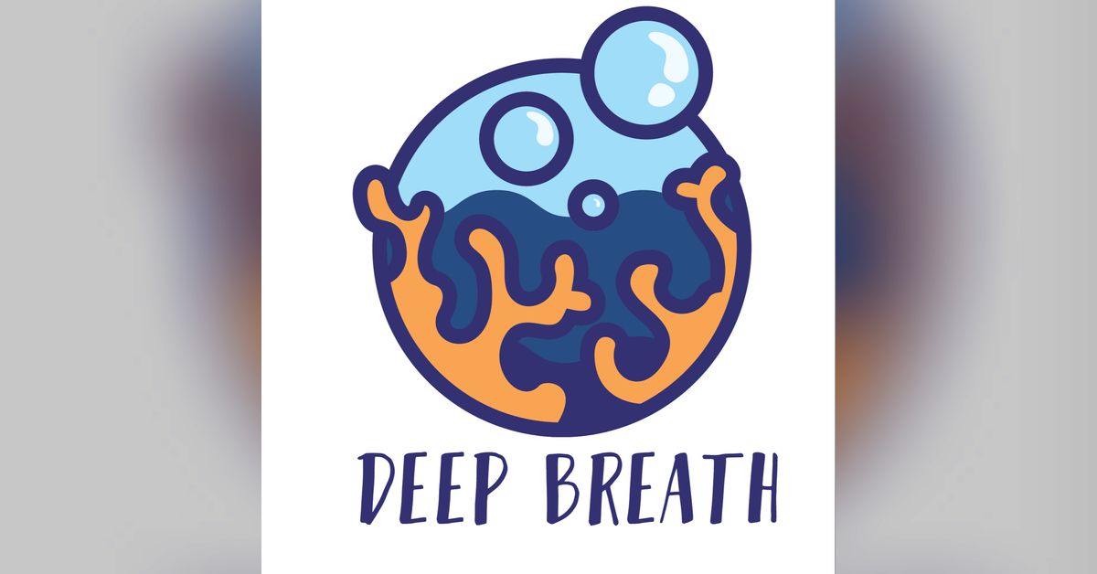 Deep Breath 09: Authenticity | Community Routes