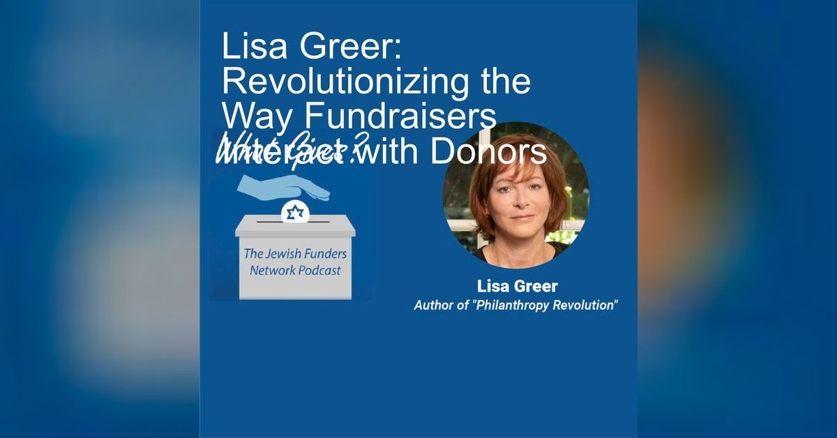 Lisa Greer: Revolutionizing the Way Fundraisers Interact with Donors ...