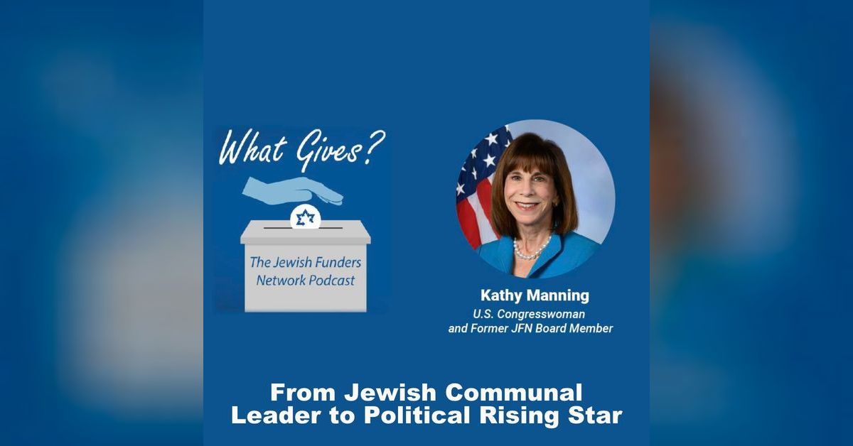 Rep. Kathy Manning: From Jewish Communal Leader to Political Rising ...