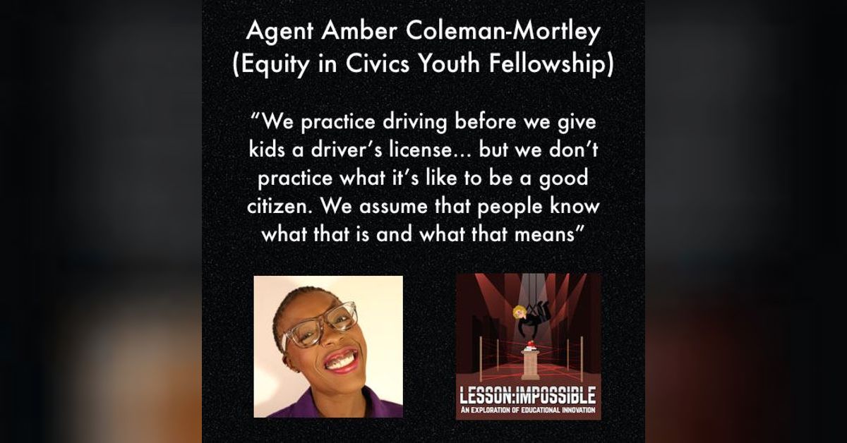 Agent Amber Coleman-Mortley (Equity in Civics Youth Fellowship ...