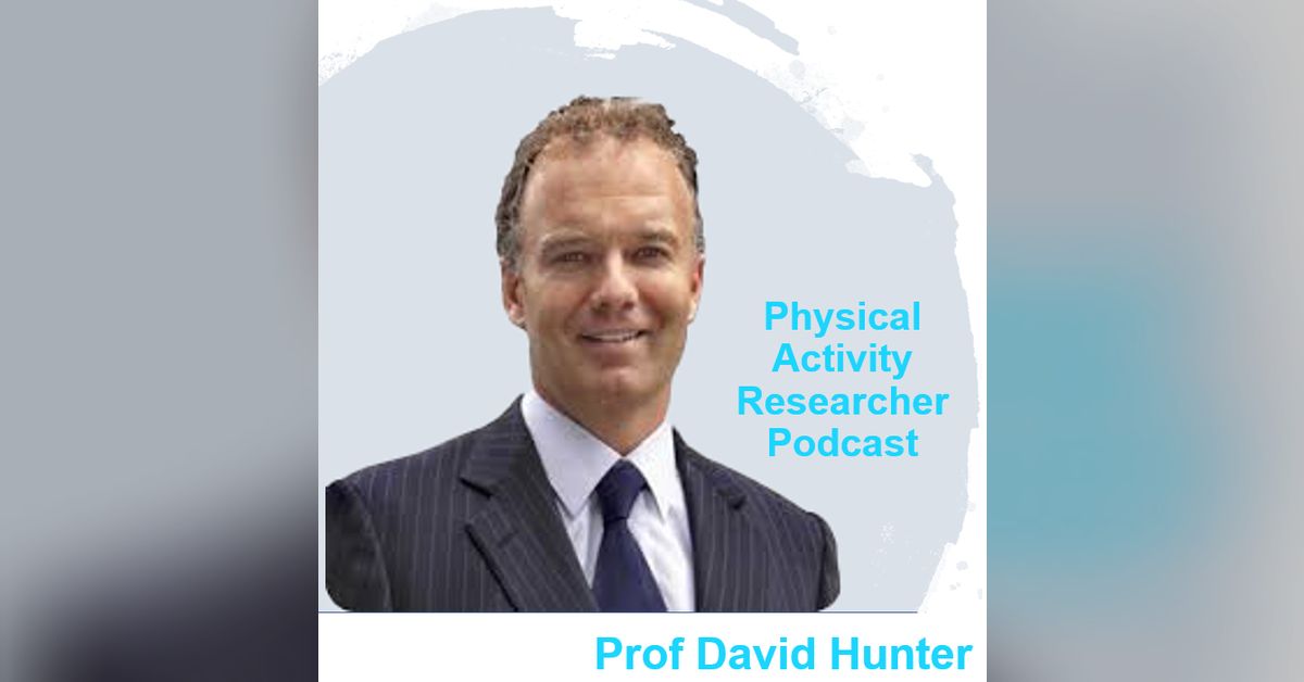 Physical Activity and Joint Health - Prof David Hunter (Pt1) | Physical Activity Researcher