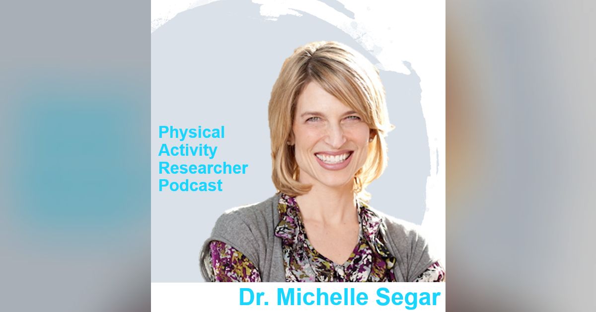 Dr Michelle Segar - Behaviour Change | Consulting | Writing a Popular ...