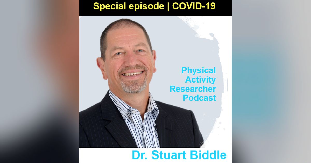 Dr Stuart Biddle - Coronavirus pandemic | Mental health | Quarantine ...