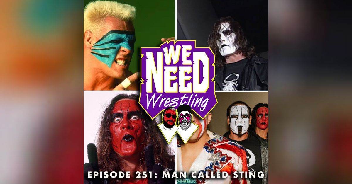 Man Called STING | We Need Wrestling