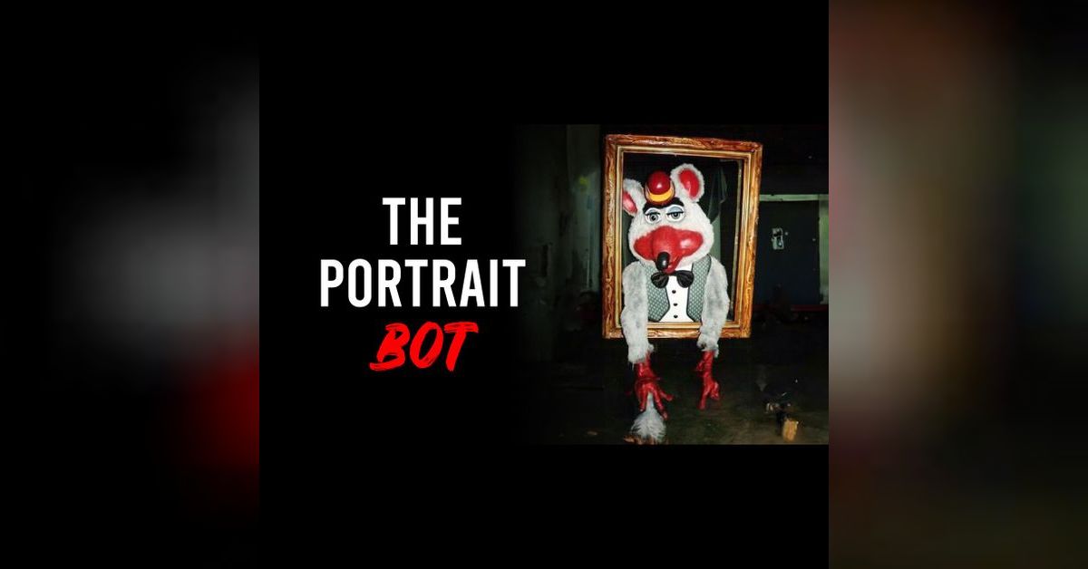 The Portrait Bot - Chuck E Cheese Creepypasta | Freaky Attractions