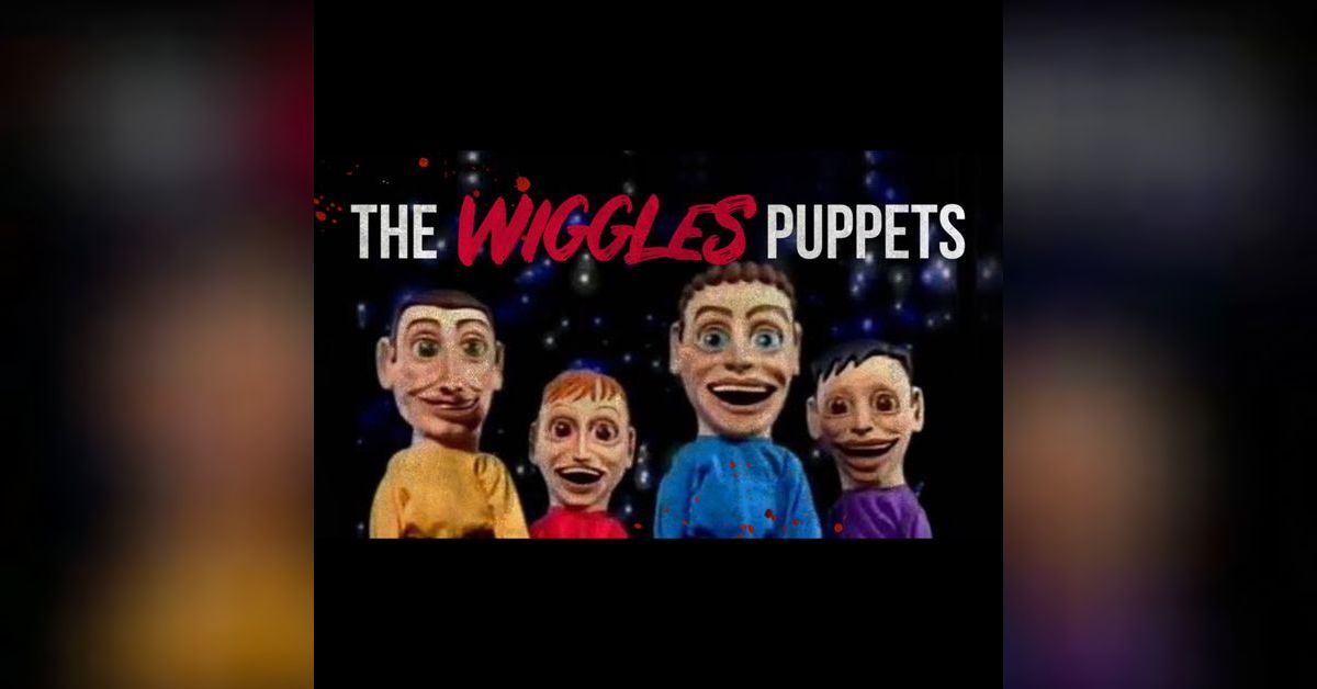 The Wiggles Puppets | Creepypasta | Freaky Attractions