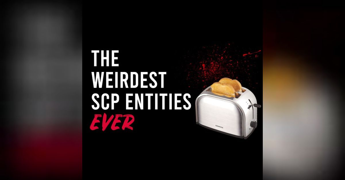 The Weirdest SCP Entities EVER | Freaky Attractions