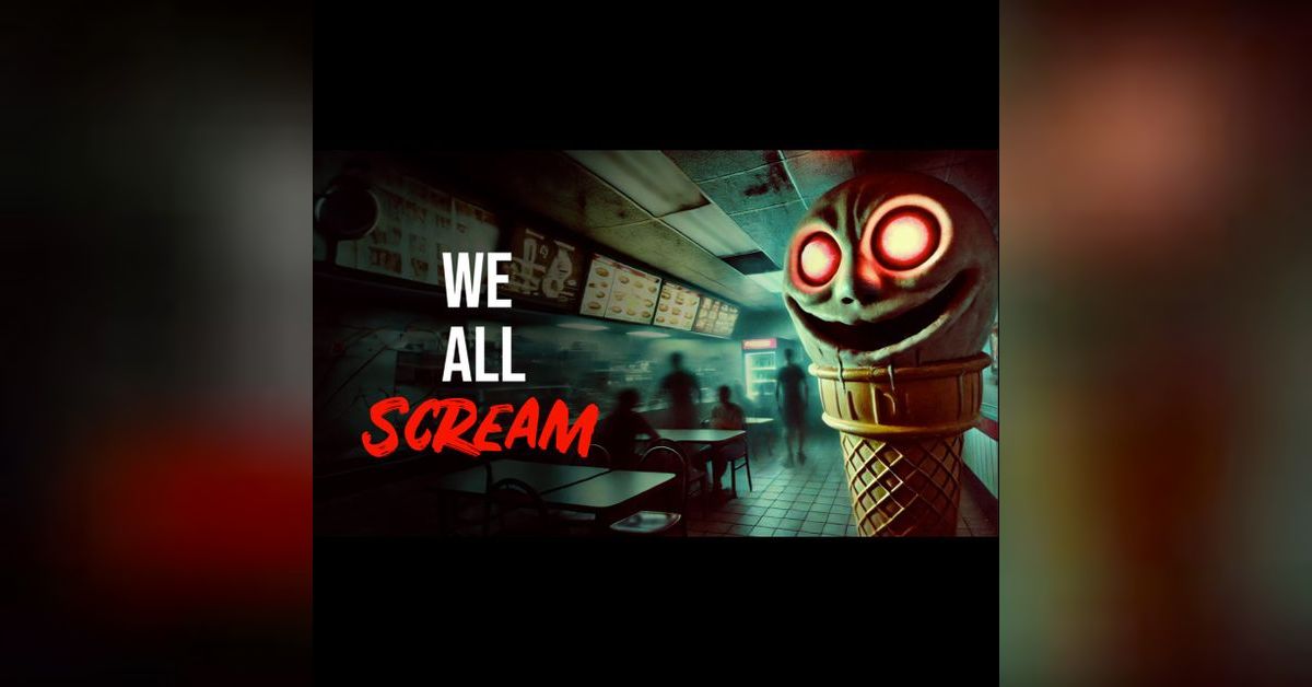 We All Scream For Ice Cream | Original Creepypasta | Freaky Attractions