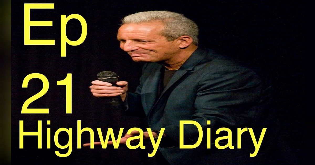 Ep 21 - The Pitbull of Comedy: Bobby Slayton | Highway Diary with Eric ...