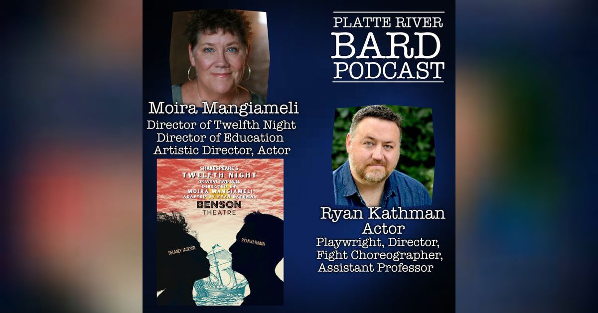 Twelfth Night at Benson Theatre with Moira Mangiameli and Ryan Kathman ...