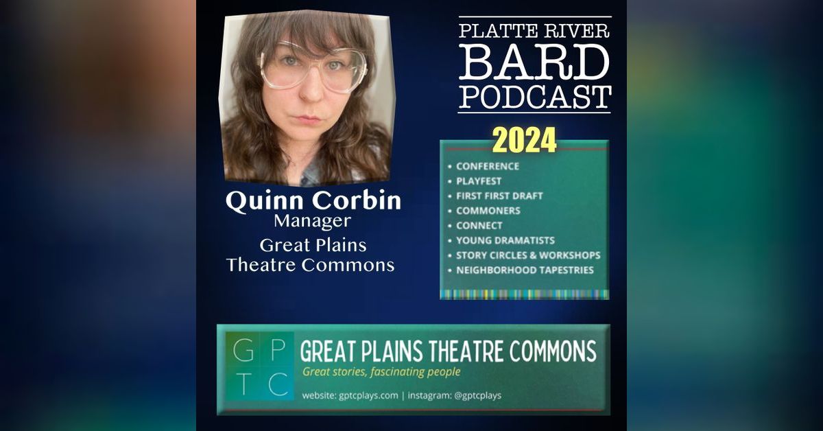 Great Plains Theatre Commons: Season, Playfest, and more! With Manager ...
