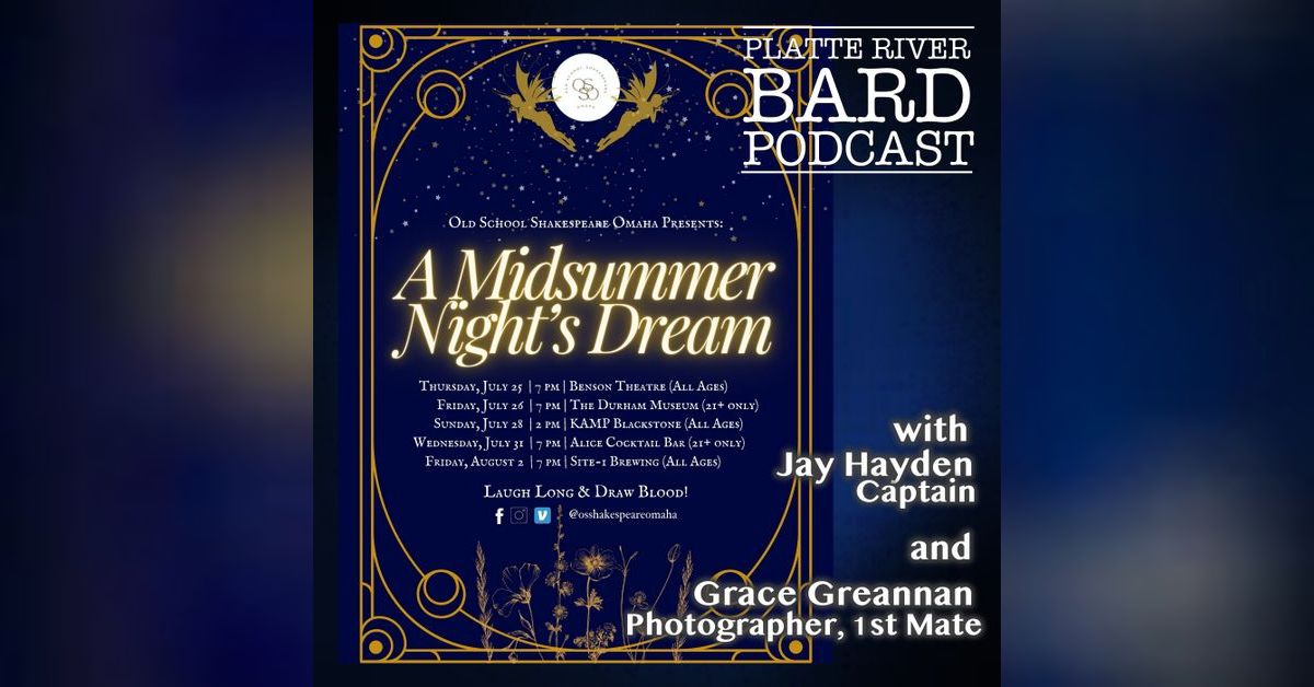 Old School Shakespeare's "A Midsummers Night's Dream" opens July 25th ...