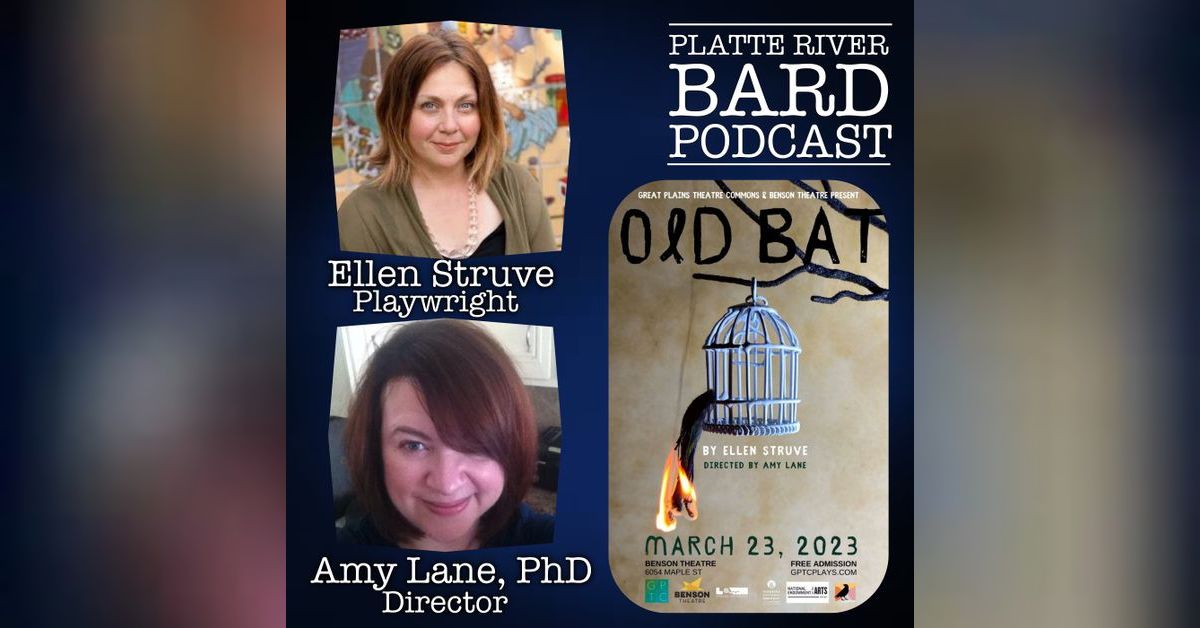 Playwright Ellen Struve and Director Dr. Amy Lane talk Old Bat at ...