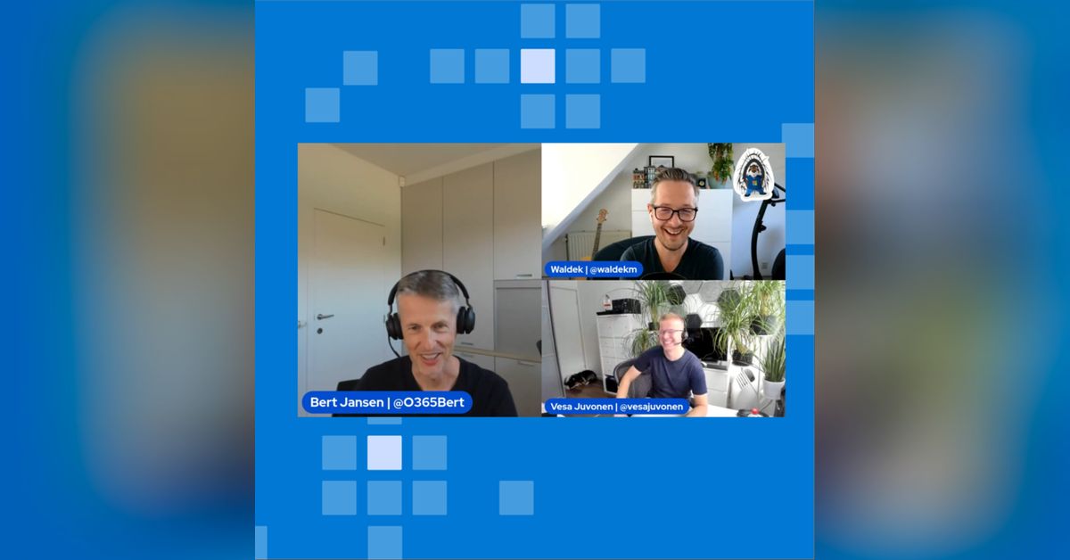 Microsoft 365 PnP Weekly – Episode 222 – Bert Jansen | PnP Weekly