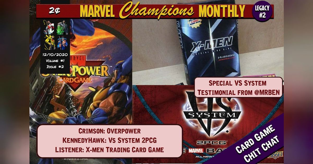 Card Game Chit-Chat: Overpower, X-Men TCG, VS System 2PCG | Marvel ...