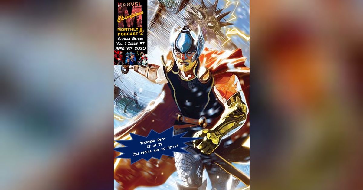 Thorsday II of IV Thor / Protection - You people are so petty --- and ...