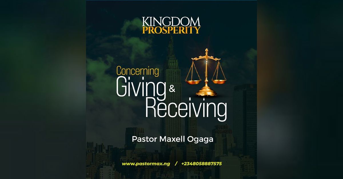 Giving and Receiving Part 1 | Word Connect with Pastor Maxwell Ogaga