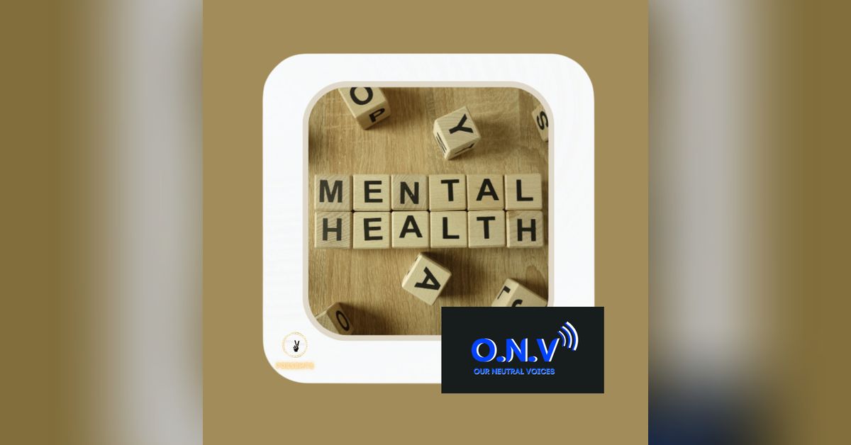 Your Mental Health Matters: The Connection Between Mental Health ...