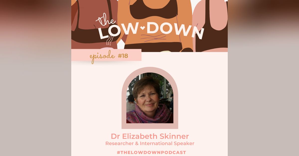 26: How ‘Health Literacy‘ can Help Your Prolapse, with Dr Elizabeth ...