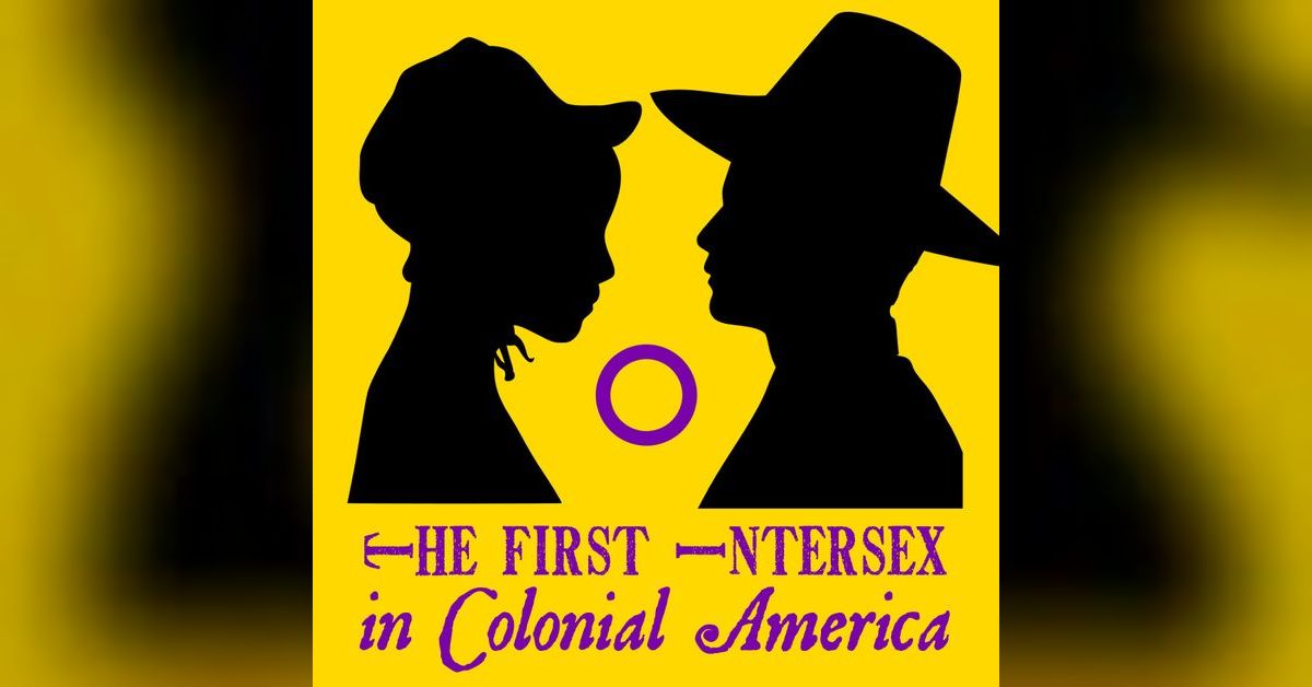 The First Intersex in Colonial America: The Case of Thomas/ine Hall ...