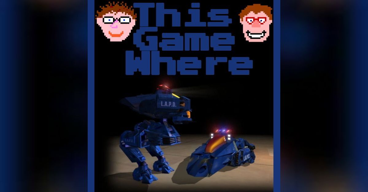 Ep.90 - Future Cop LAPD (Sony PlayStation) | This Game Where